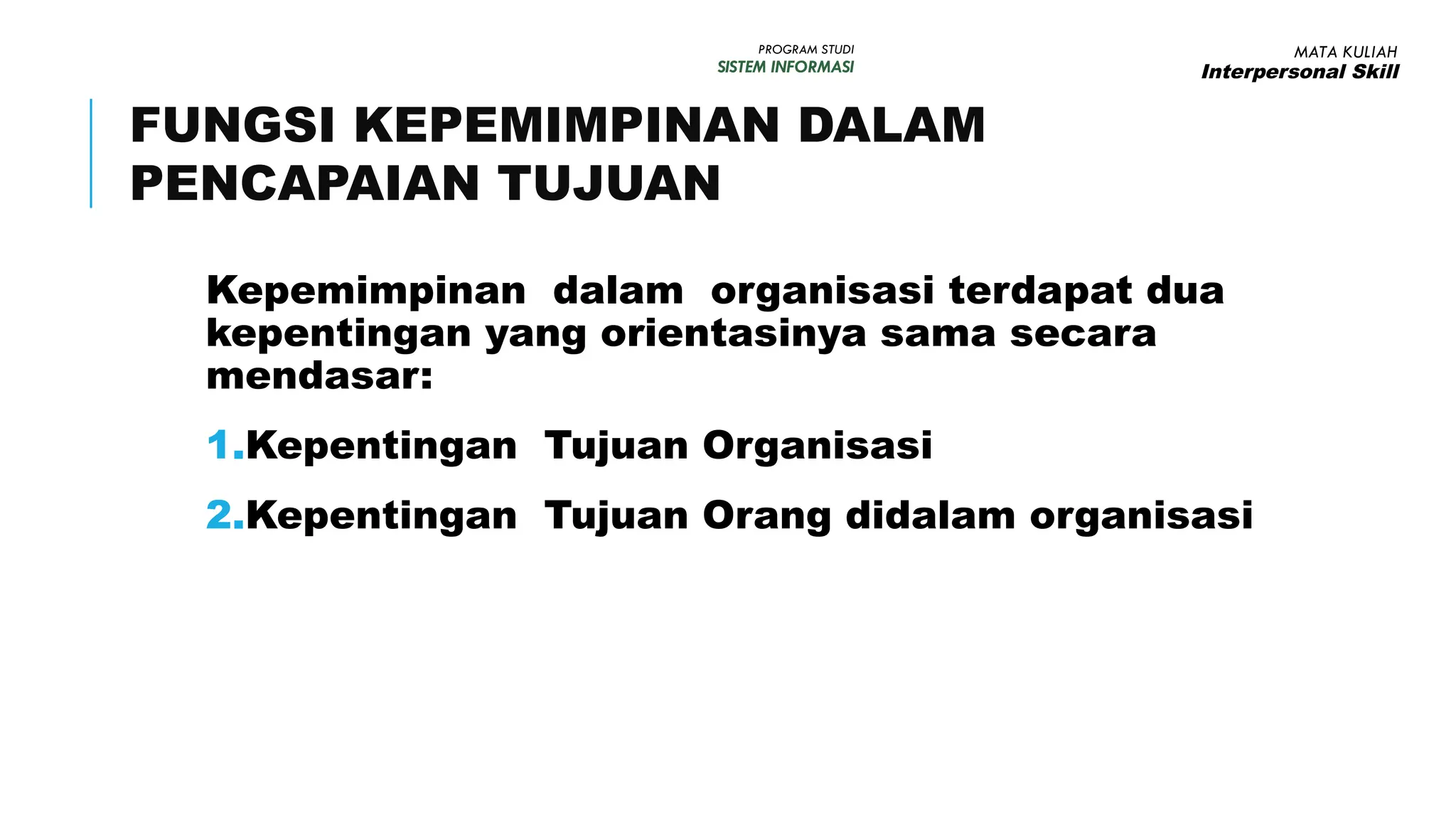 Dasar teori kepemimpinan dan kriteria pemimpin | PPT