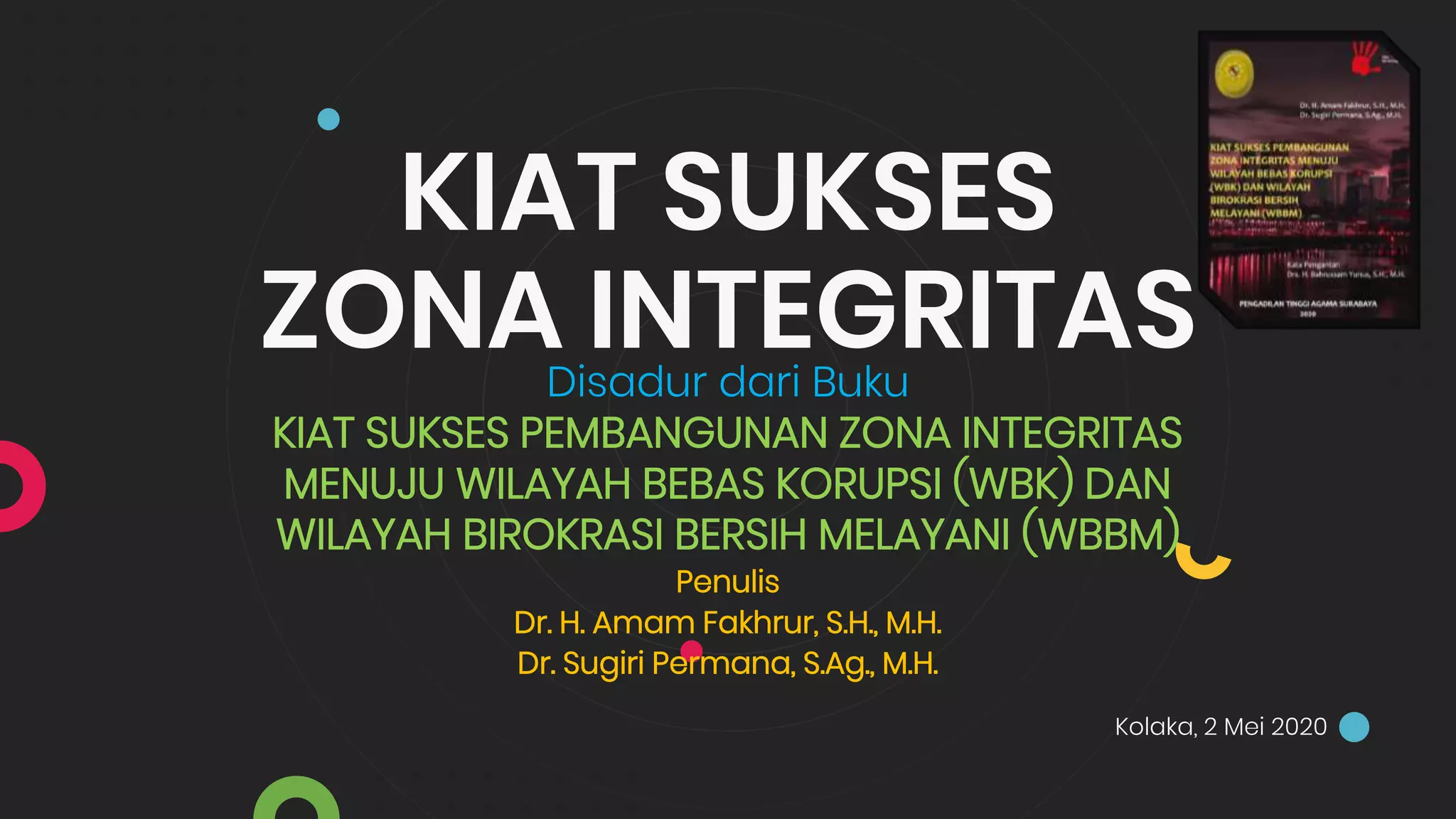 Kiat Sukses Pembangunan Zona Integritas.pptx