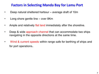 Kicc presentation development of port of lamu manda bay 3 | PDF