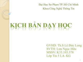 Kich ban day hoc | PPT