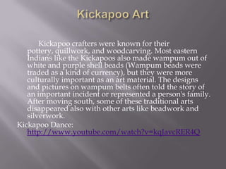 Kickapoo Presentation | PPTX