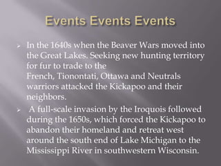 Kickapoo Presentation | PPTX