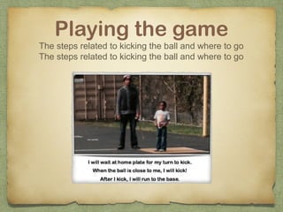 Social Story - Playing Kick-ball | PPT