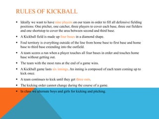 KICKBALL NOTES | PPTX