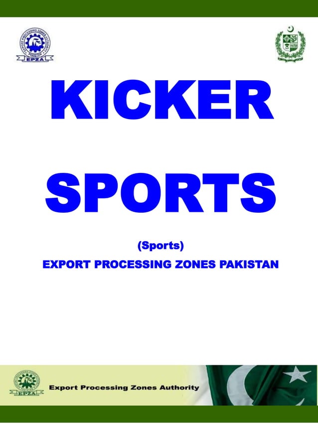 Kicker sports-Export Processing Zones pakistan | PDF