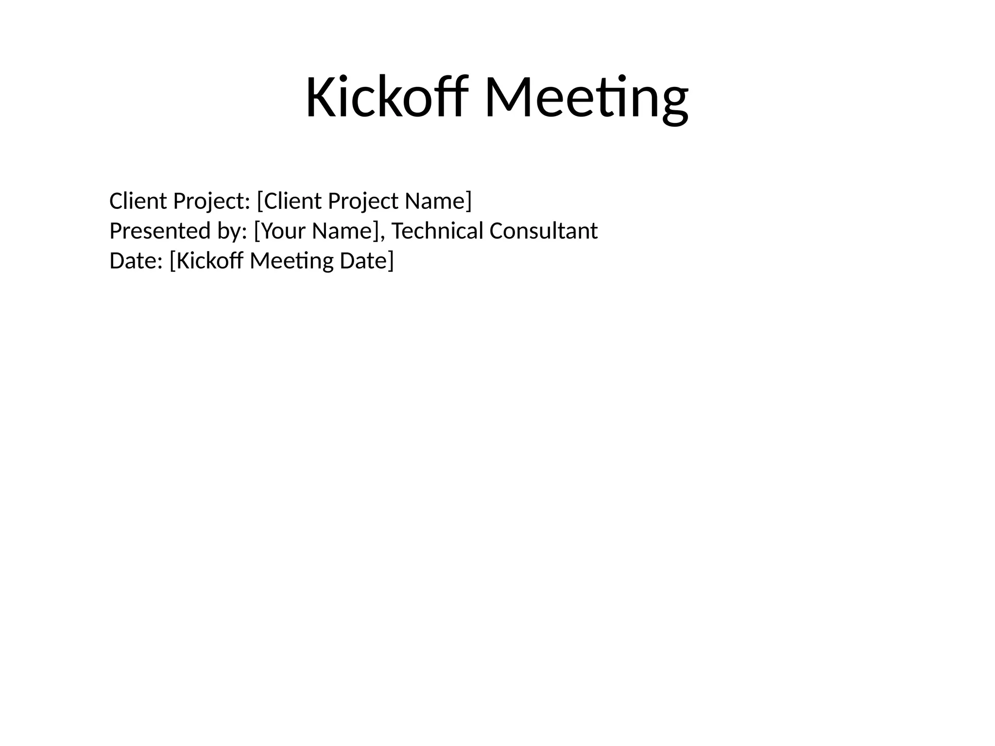 Kickoff_Meeting_Presentation_Template.pptx