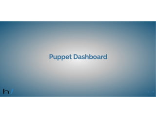 Puppet Camp Tokyo 2014: Kickstack: A pure-Puppet rapid deployment ...