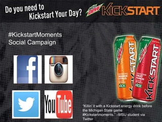 Final Digital Strategy: PepsiCo Kickstart | PPTX