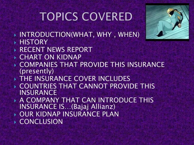 Kidnap and ransom insurance | PPTX
