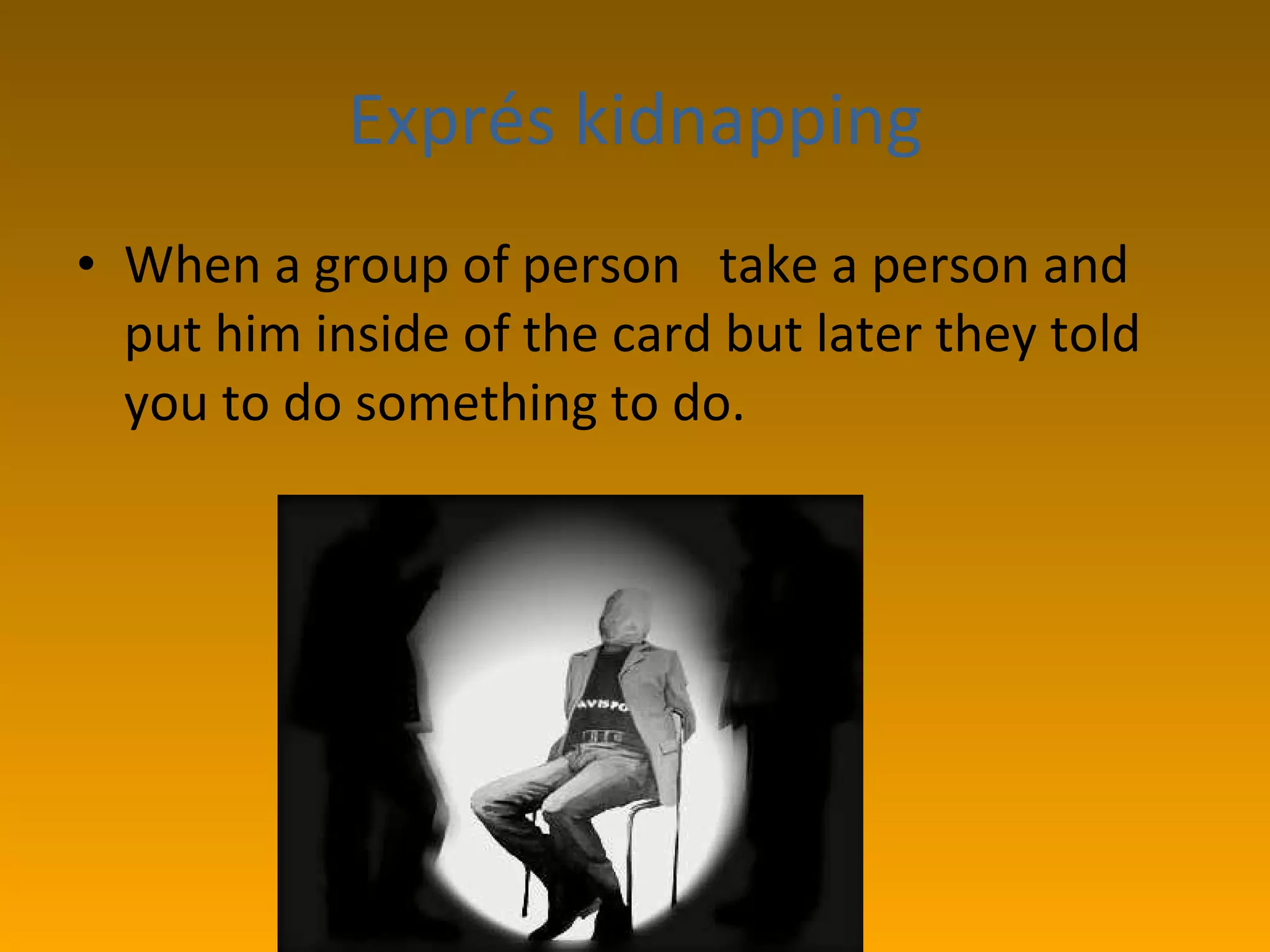 Kidnapping | PPT