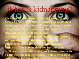 Kidnapping | PPTX