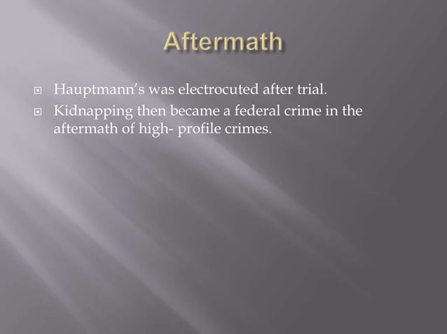 Kidnapping of charles lindbergh jr | PPT