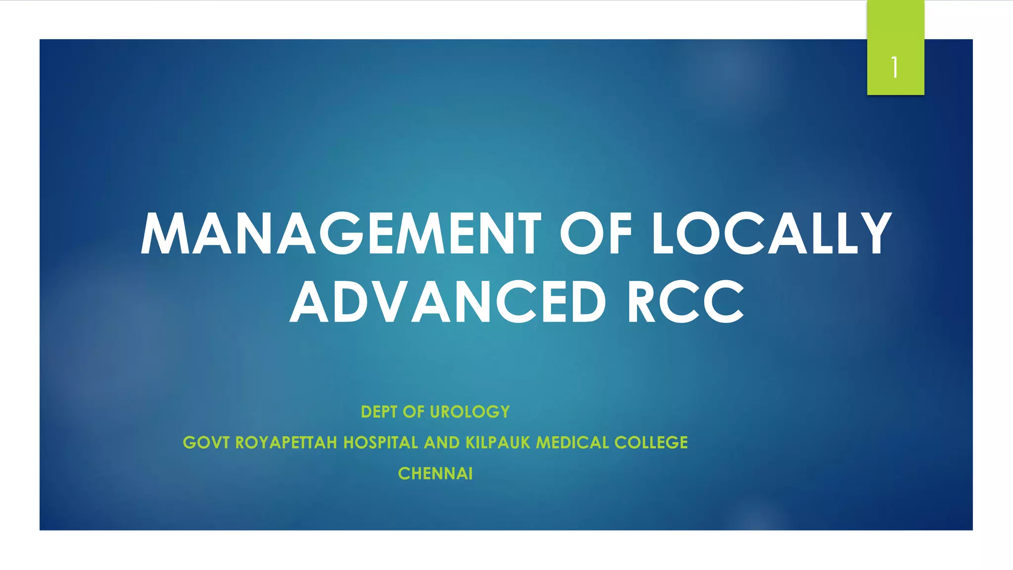 MANAGEMENT OF LOCALLY ADVANCED RENAL CELL CARCINOMA | PDF