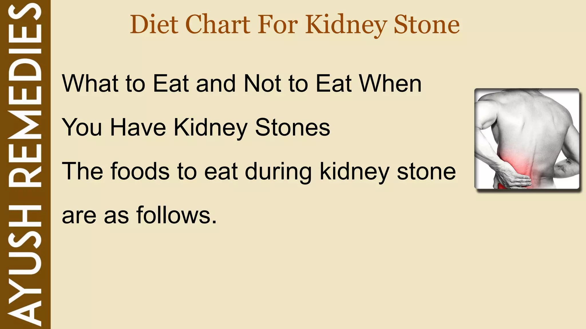 Kidney Stone Diet, List of Foods to Eat and Avoid During Kidney Stones ...