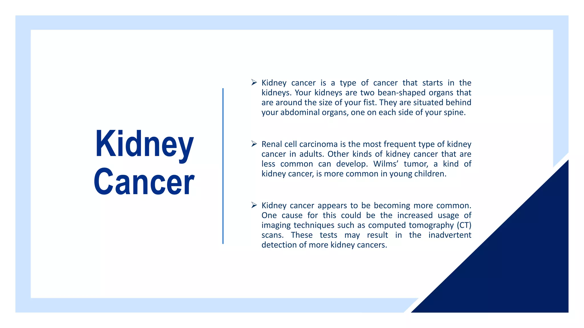 Kidney Cancer overview.pptx | Cancer | Diseases and Conditions