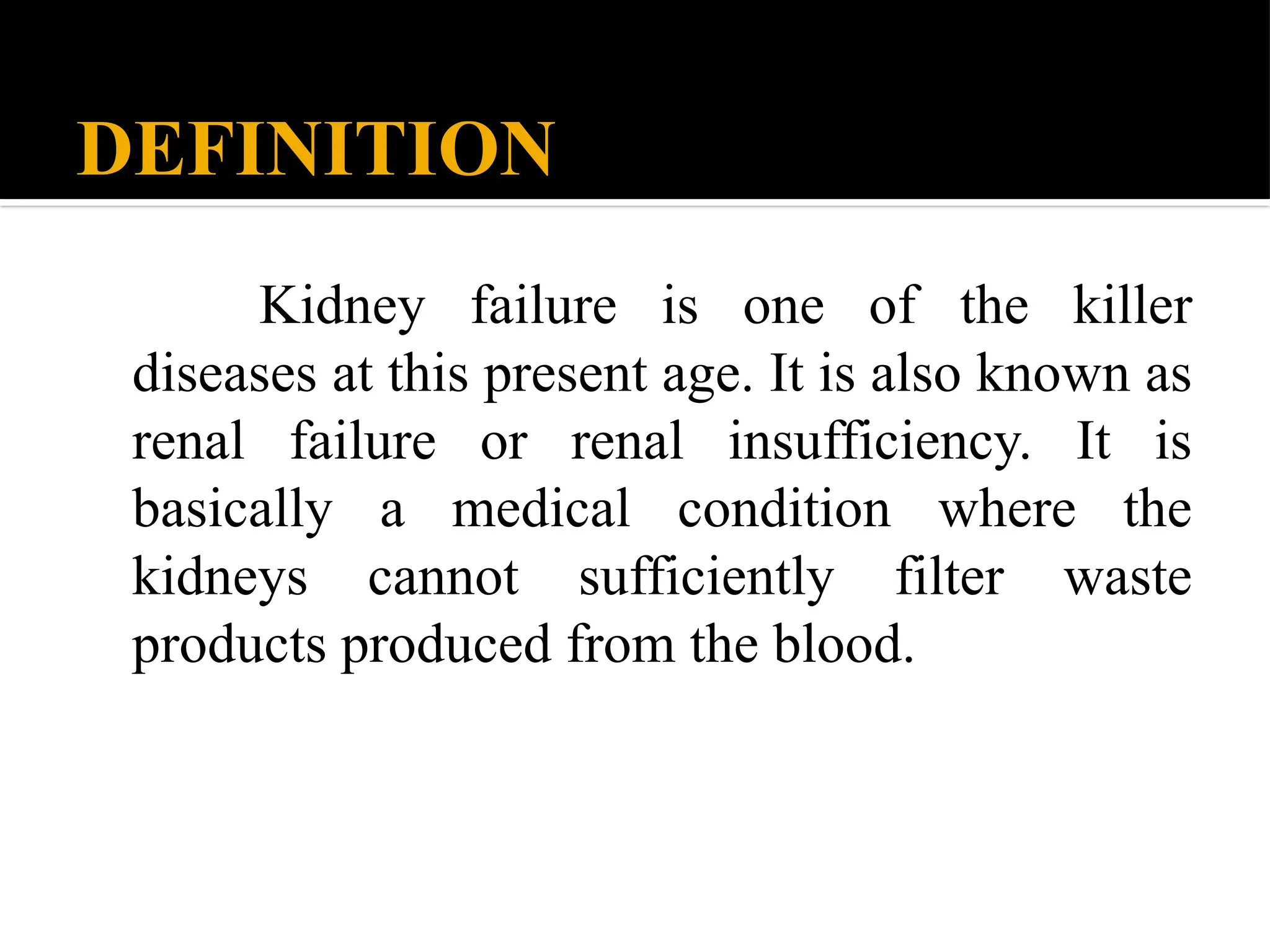 Understanding Kidney Failure: Causes, Symptoms, and Treatment Options | PPTX