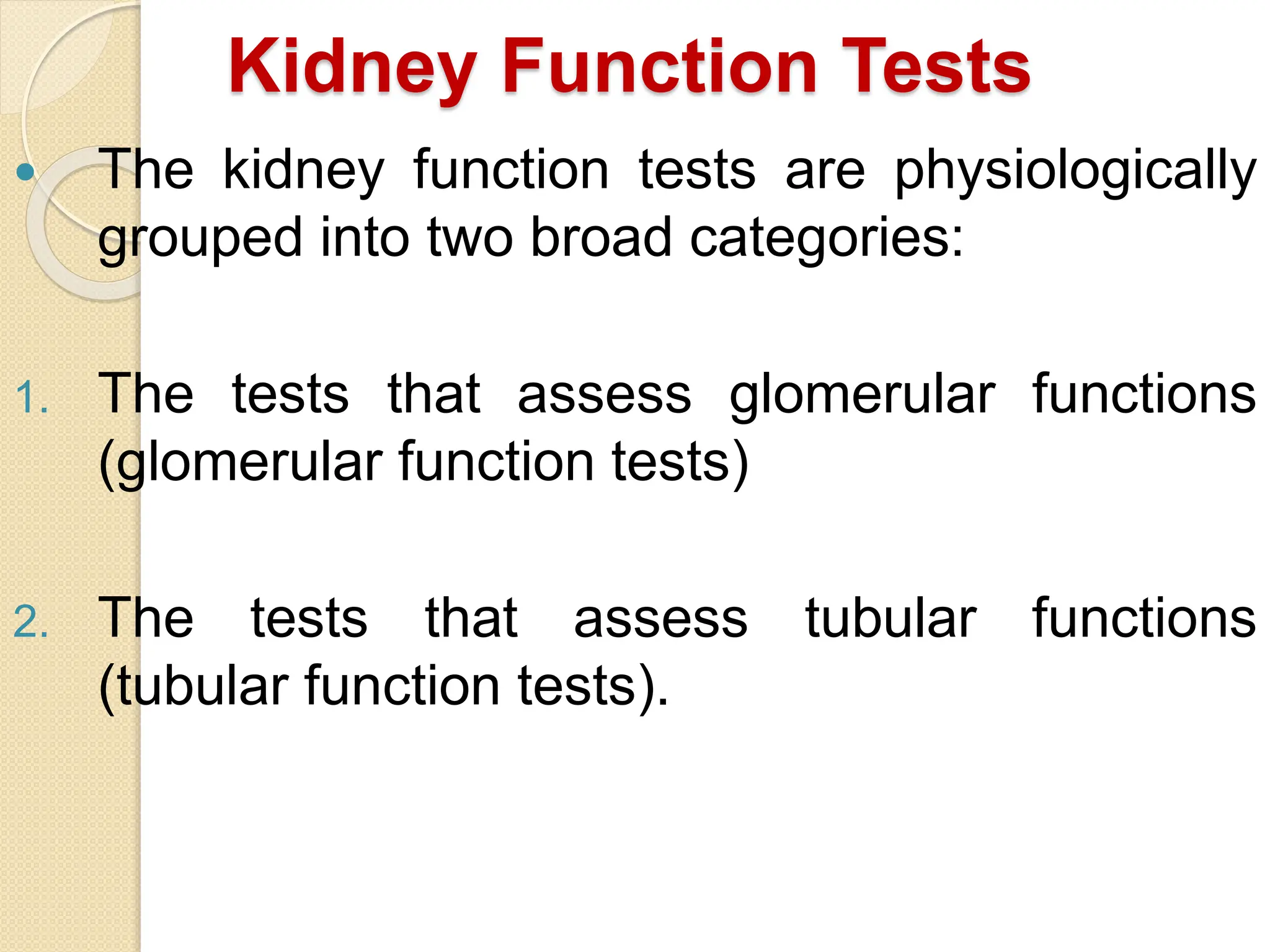 Kidney Function Tests2012.pptx for medical | PPTX | Chemistry | Science