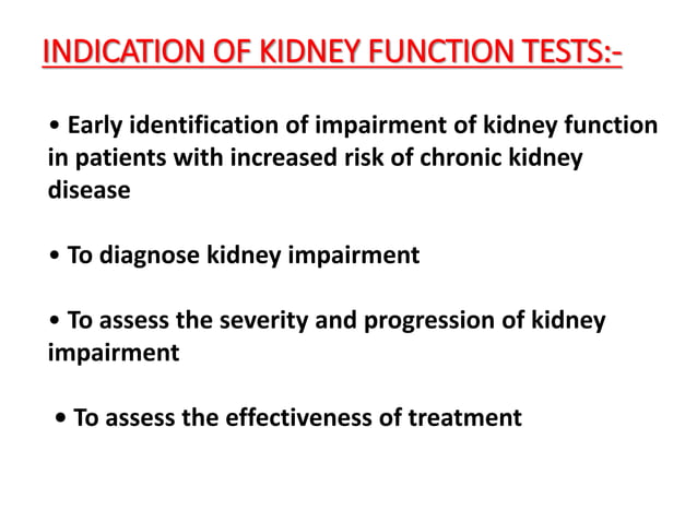KIDNEY FUNCTION TEST STM.pptx by Dr Thakur | PPT