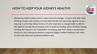 Kidney Health Awareness: A Simple Guide to Early Detection and Care | PPTX