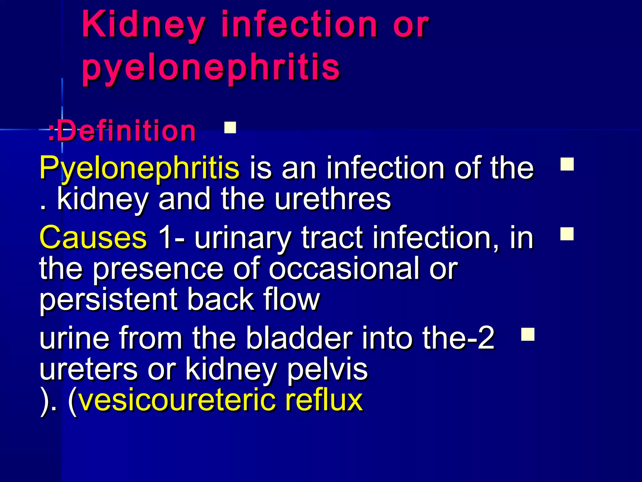 Kidney infection or pyelonephritis | PPT