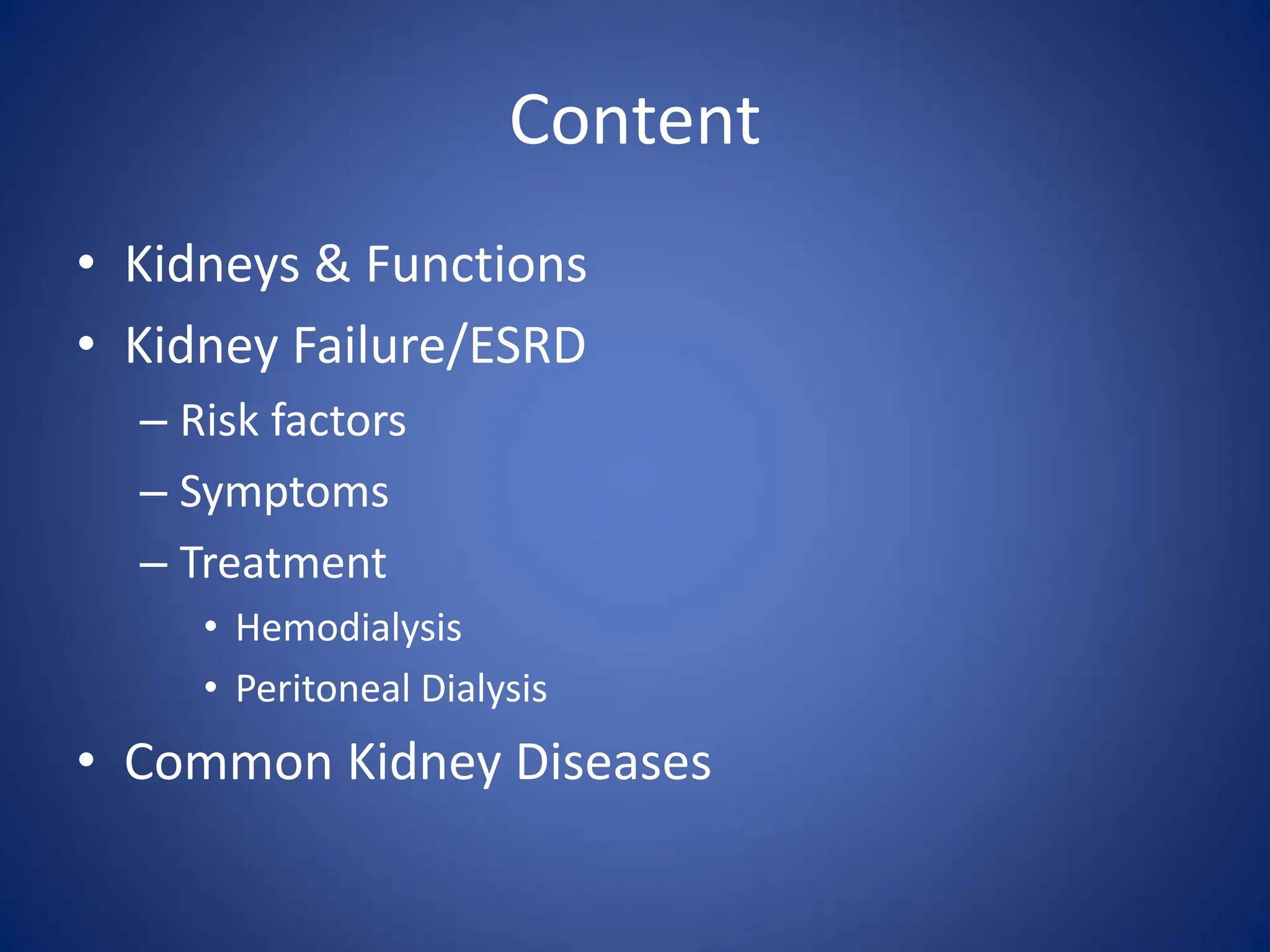 kidney & Its Common Diseases for starters .ppt