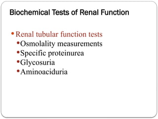 KIDNEY (RENAL) FUNCTIONS TESTS-PPT =anna.pptx