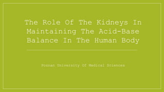 Medical Chemistry - Kidneys & Acid-Base Balance.pptx