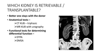 KIDNEY TRANSPLANTATION PREPARATION AND CONSENTING | PPTX