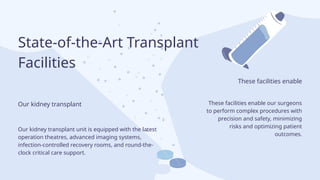 Kidney Transplant in Delhi Advanced Renal Care at Epitome Hospital.pptx