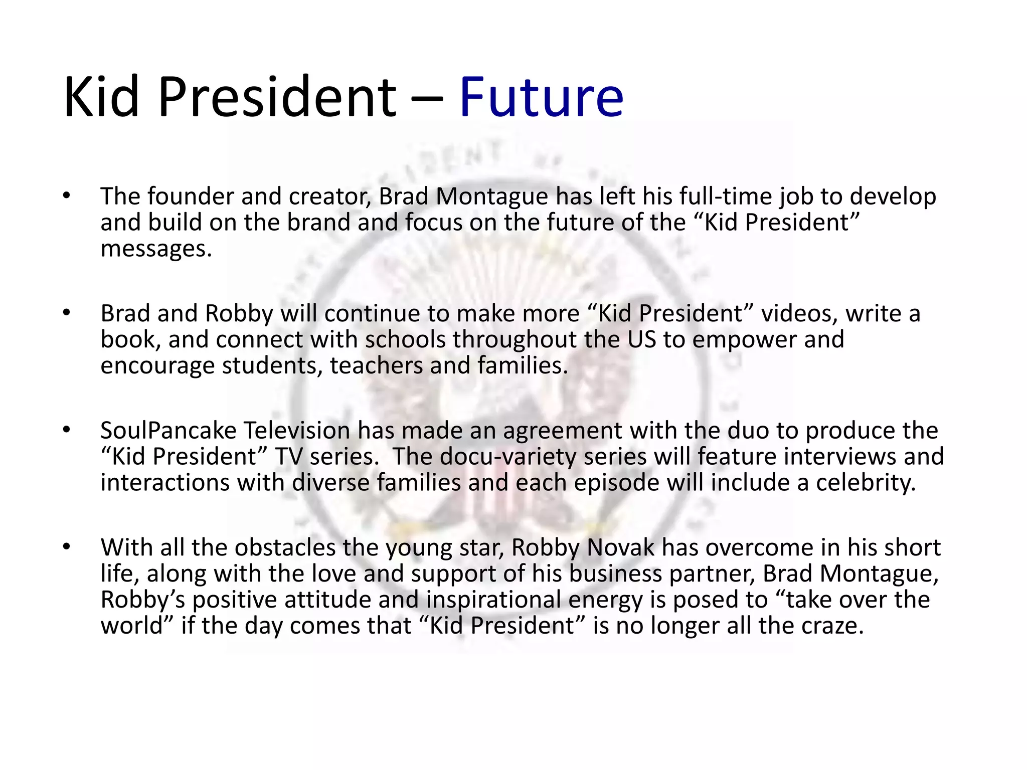 Kid president presentation 2 | PPT