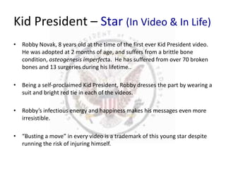 Kid president presentation 2 | PPT