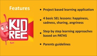 SEL Mobile App - KidREC | PPT
