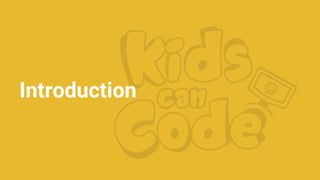 Kids Can Code - an interactive IT workshop | PPTX | Programming ...