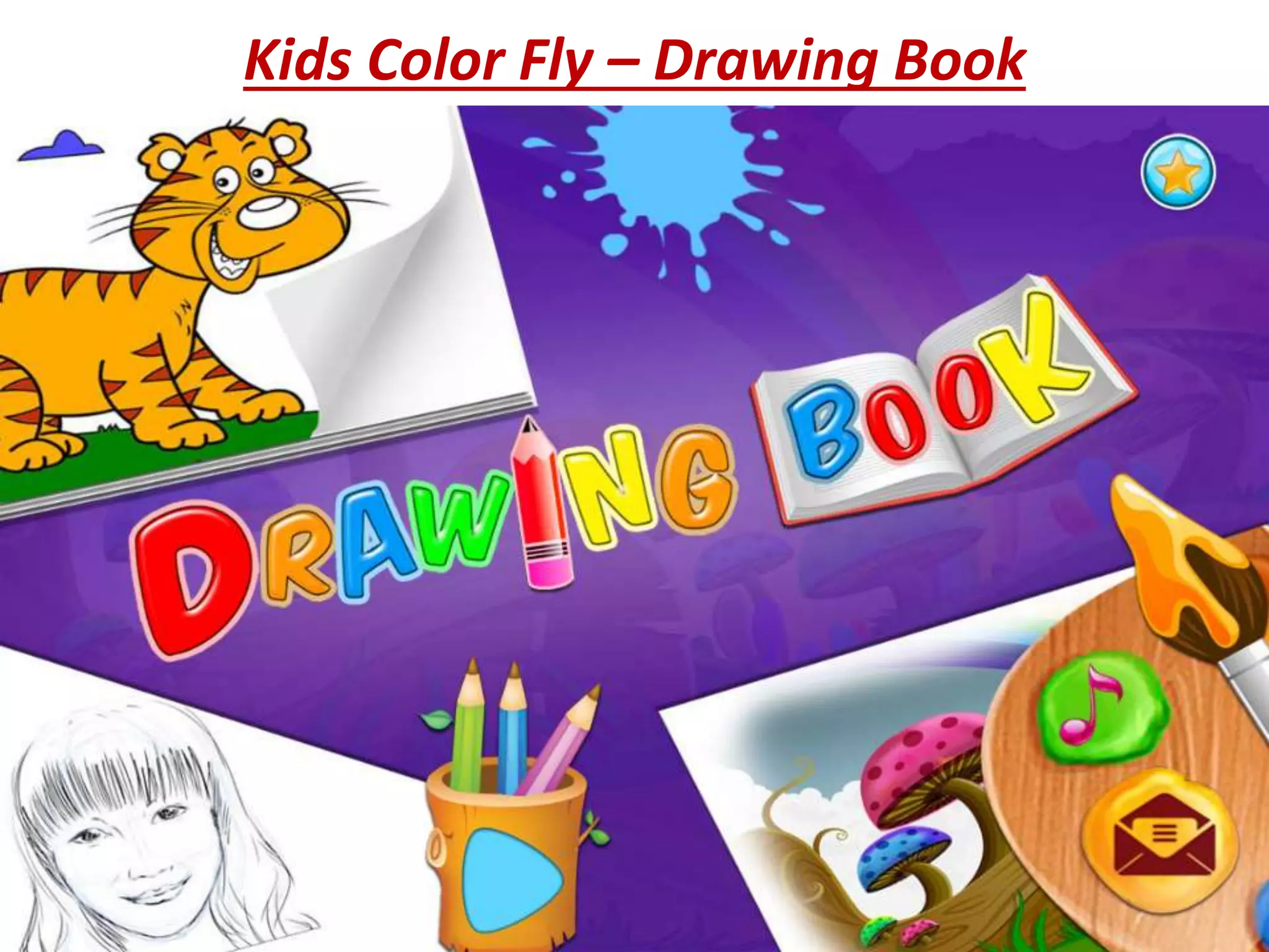 Kids color fly – drawing book | PPTX