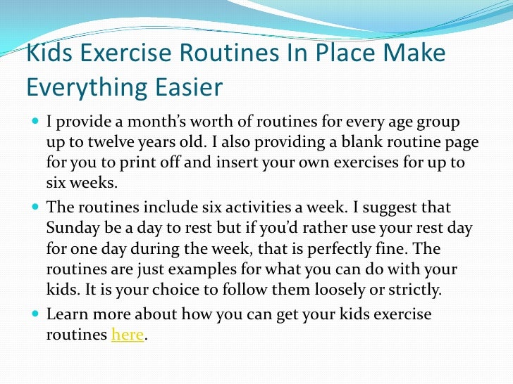 Kids exercise routines in place make everything easier