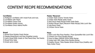FOOD/RECIPE CONTENT CONSUMPTION PATTERNS & RECOMMENDATIONS - INDIA 2017 ...