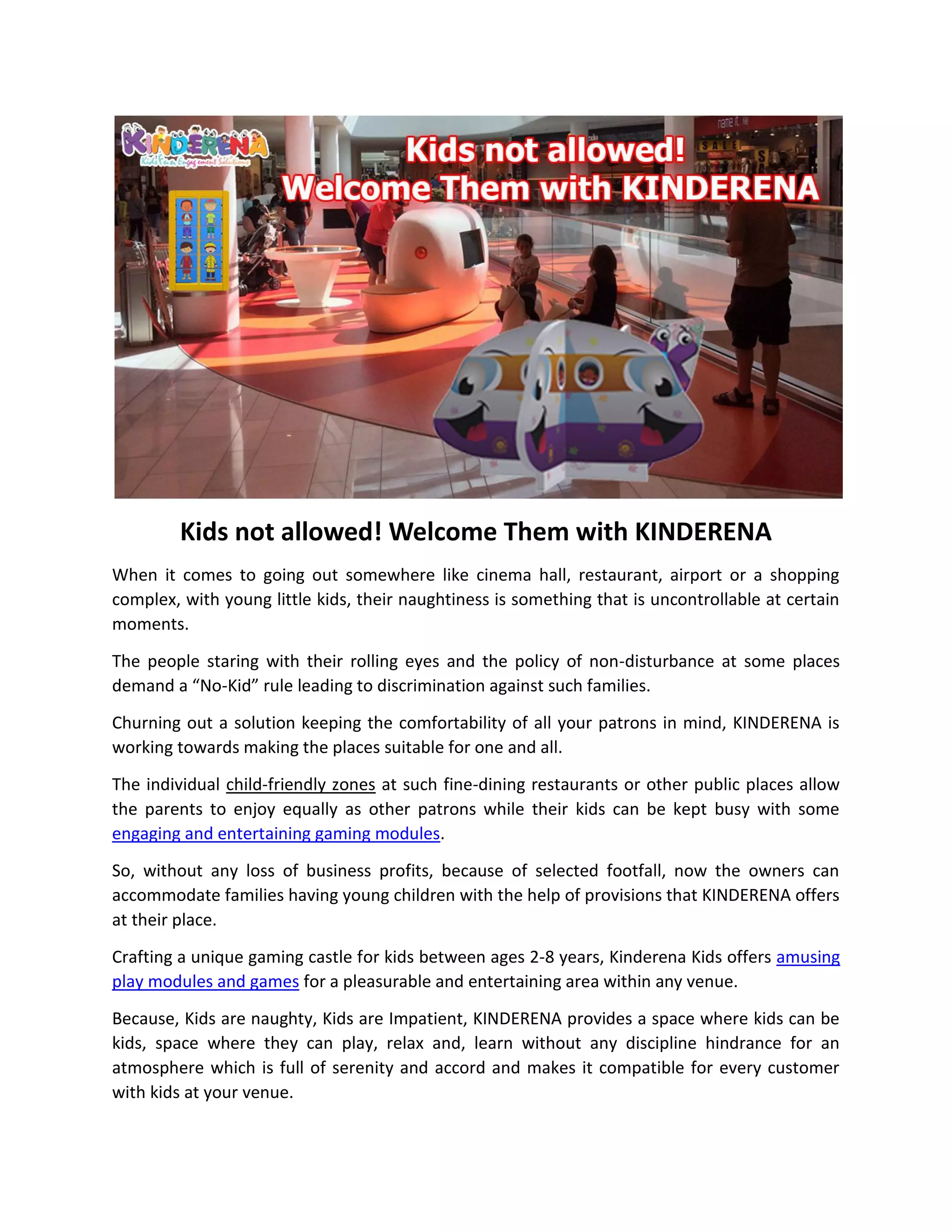Kids not allowed! Welcome Them with KINDERENA | PDF
