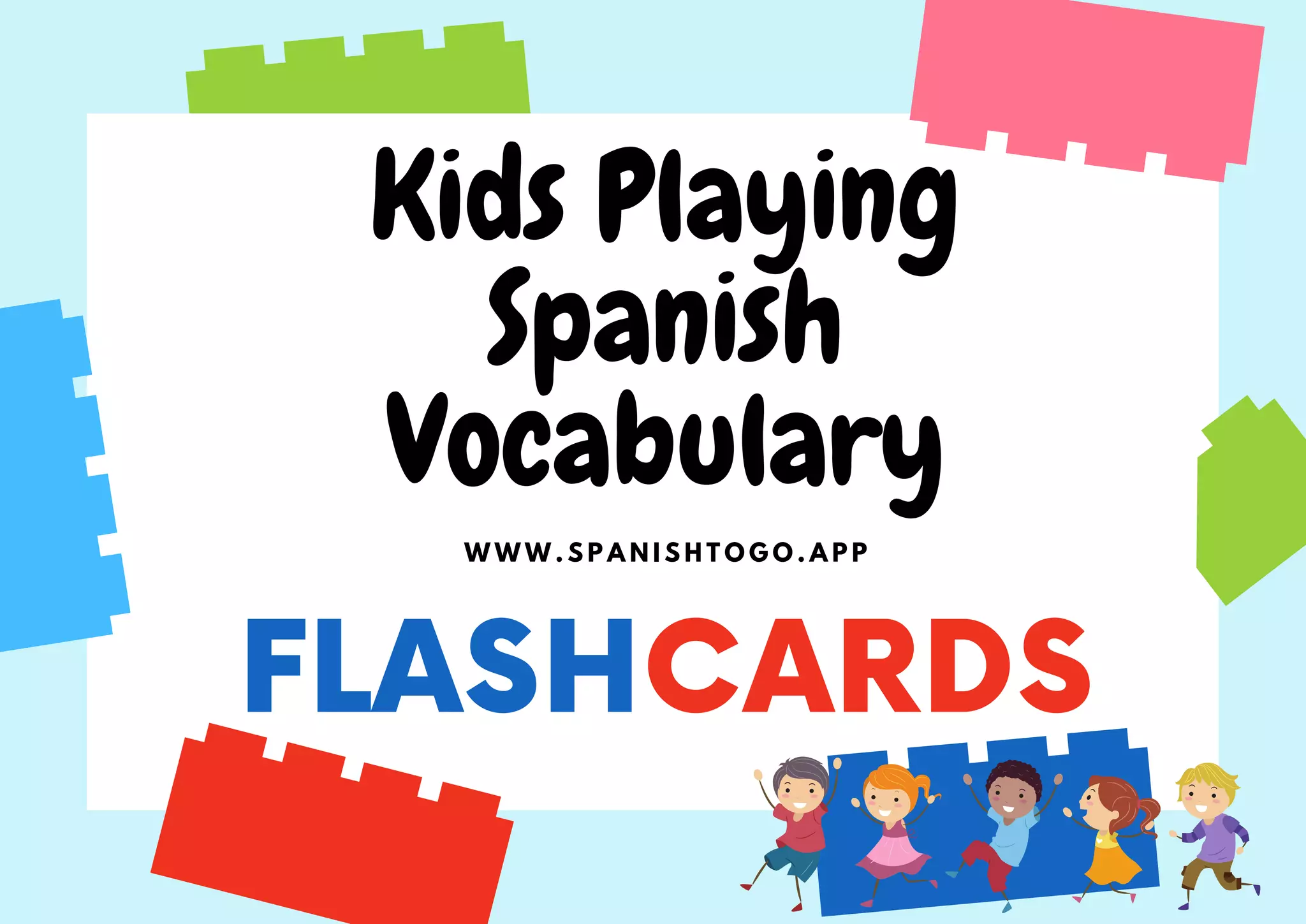 Kids Playing - Spanish Vocabulary - Flashcards.pdf