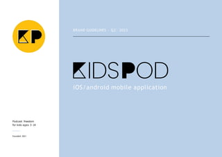 KidsPod Design IntroKidsPod Design Intro | PPTX