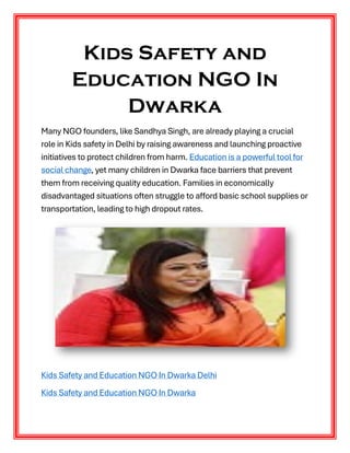 Kids Safety and Education NGO In Dwarka.pdf