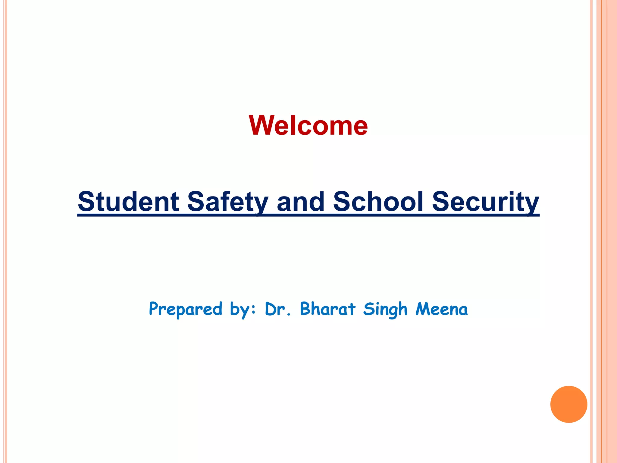 Student Safety and School Security | PPTX