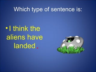 Four types of sentences for kids! | PPT