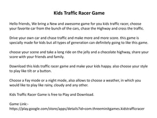 Kids traffic racer game | PPTX