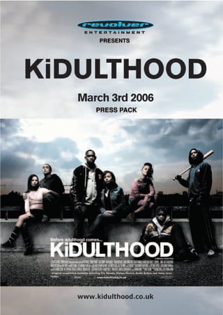 Kidulthood