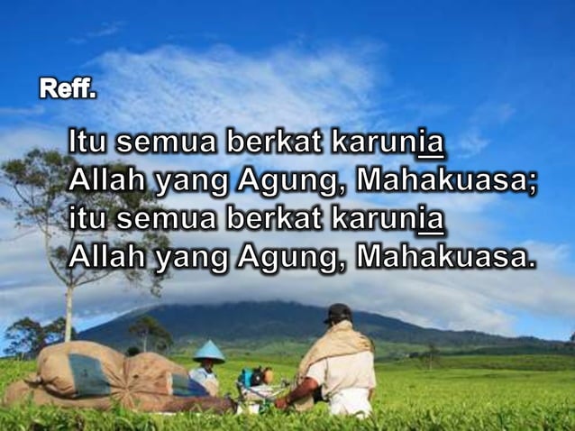 Kidung jemaat 337 - Betapa Kita Tidak Bersyukur | PPT Kidung jemaat 337 - Betapa Kita Tidak Bersyukur | PPT