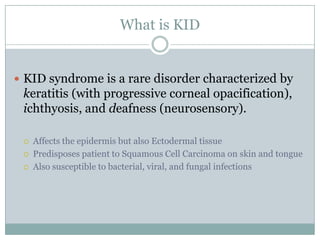 Vohwinkel Syndrome vs. KID Syndrome | PPTX