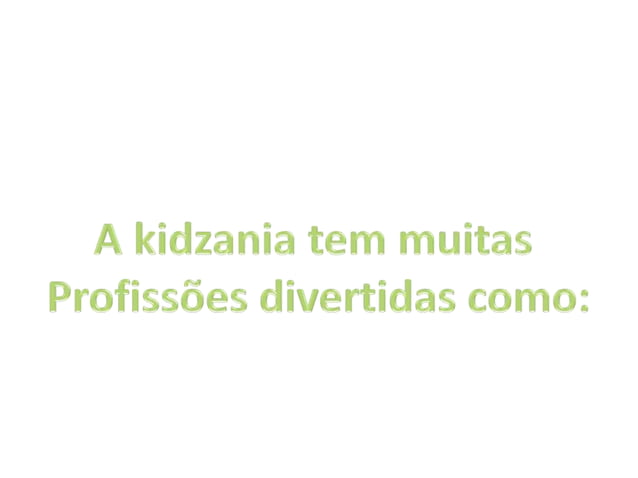 Kidzania diogo pereira | PPTX