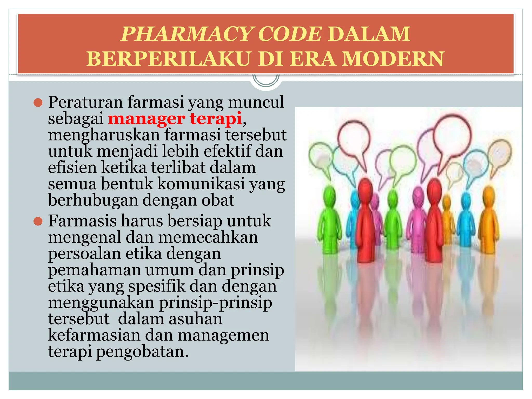 KIE 2 ETIKA Komunikasiinformasi edukasi farmasi.pptx