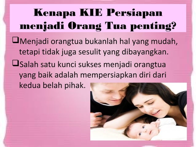 Kie persiapan menjadi orang tua | PPT