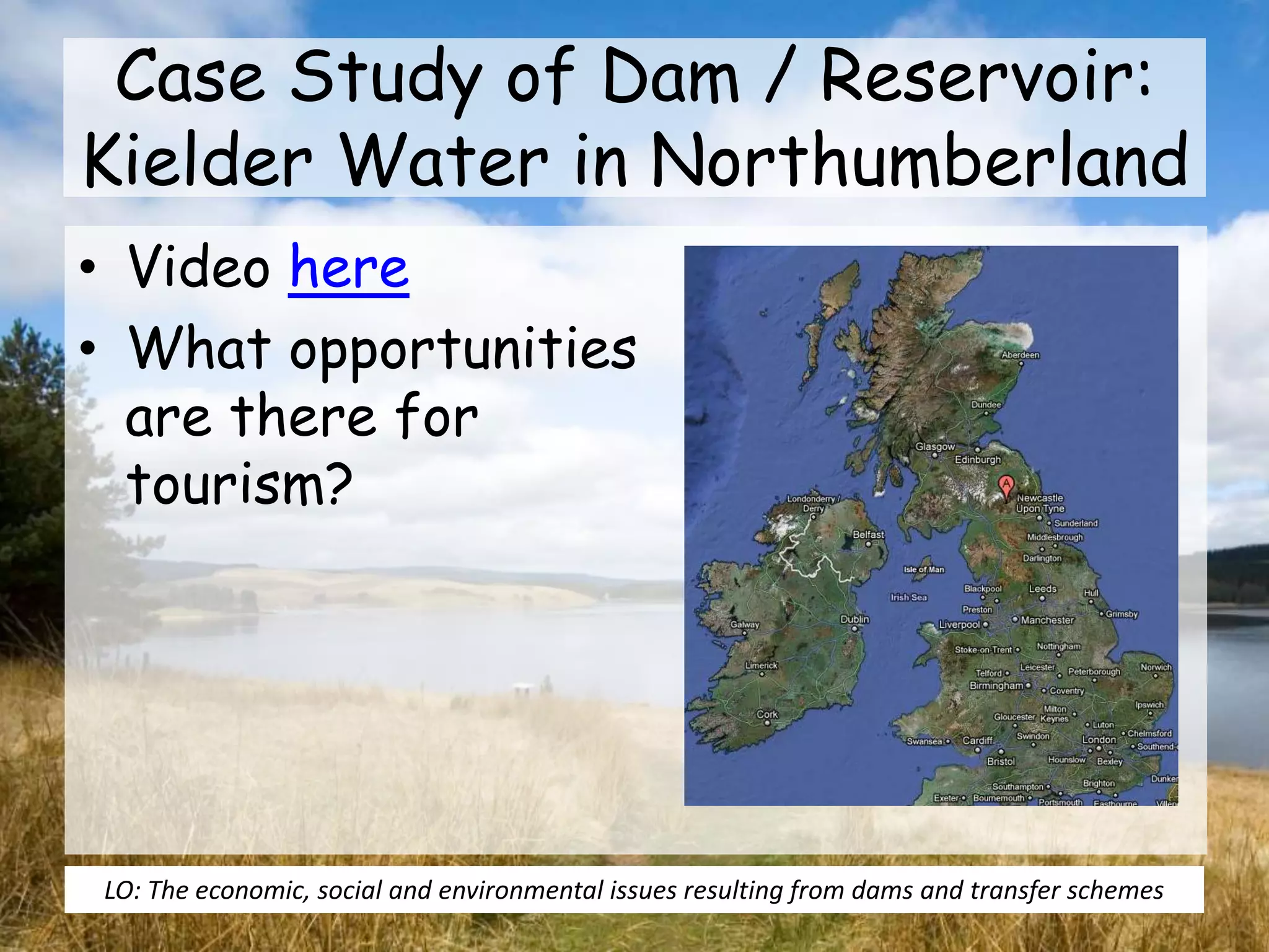 Kielder dam research ap | PPT